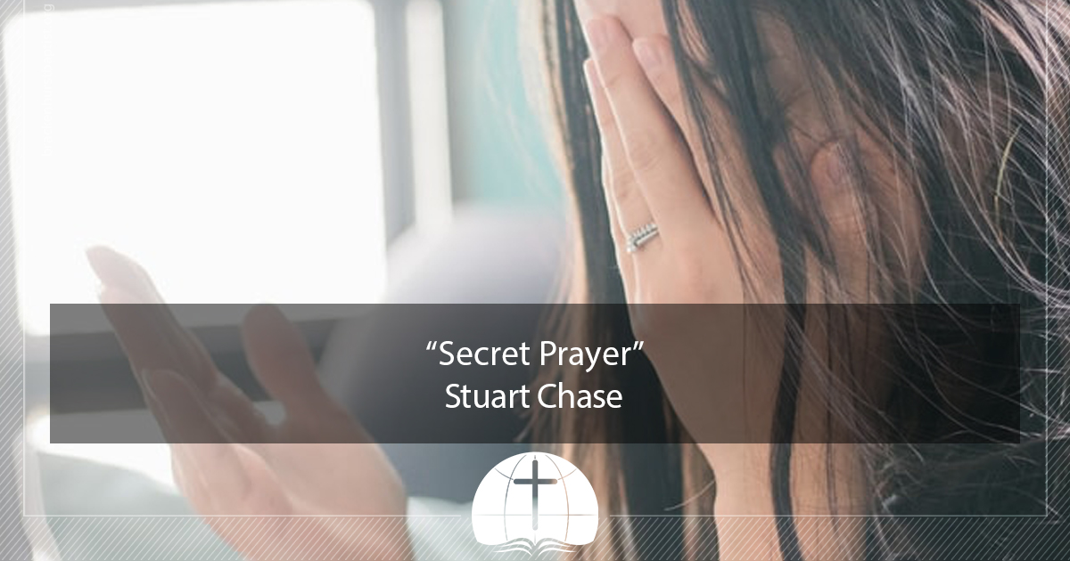 Secret Prayer | Brackenhurst Baptist Church