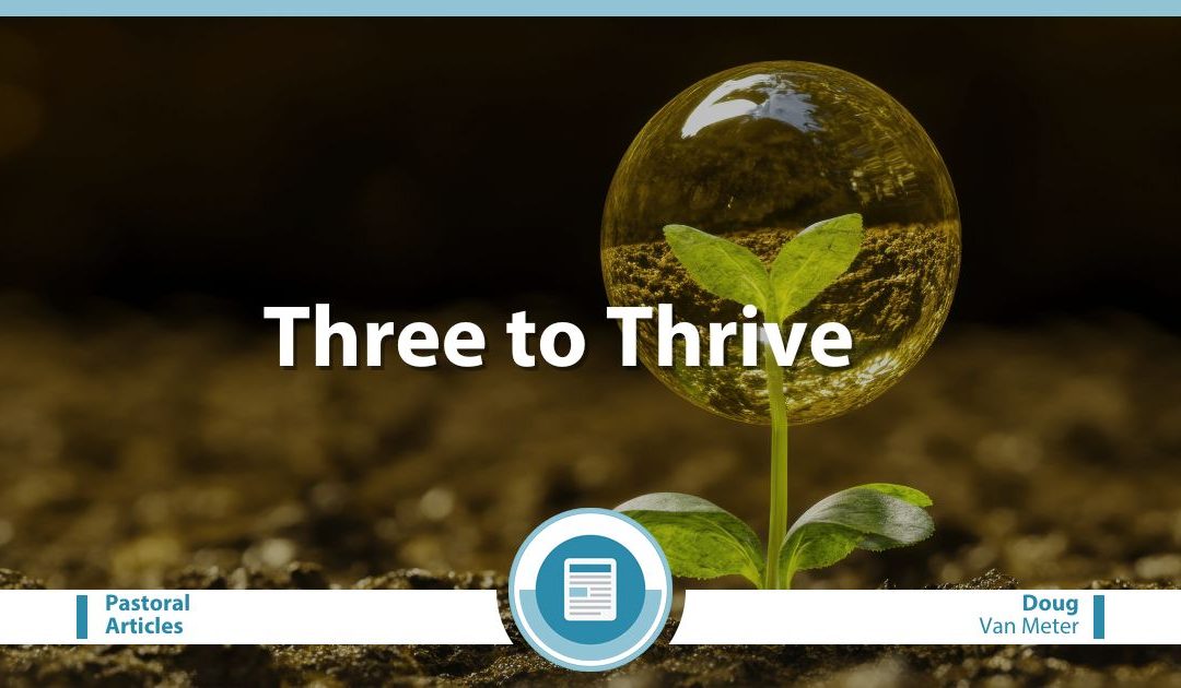 Three to Thrive | Brackenhurst Baptist Church